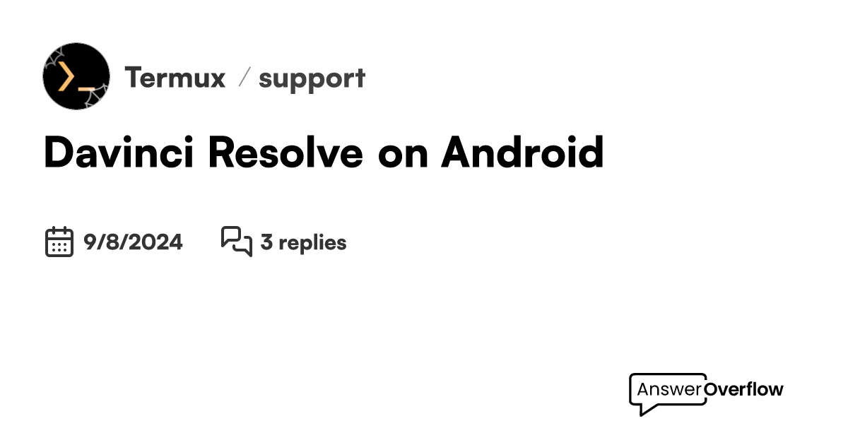 Davinci Resolve on Android - Termux