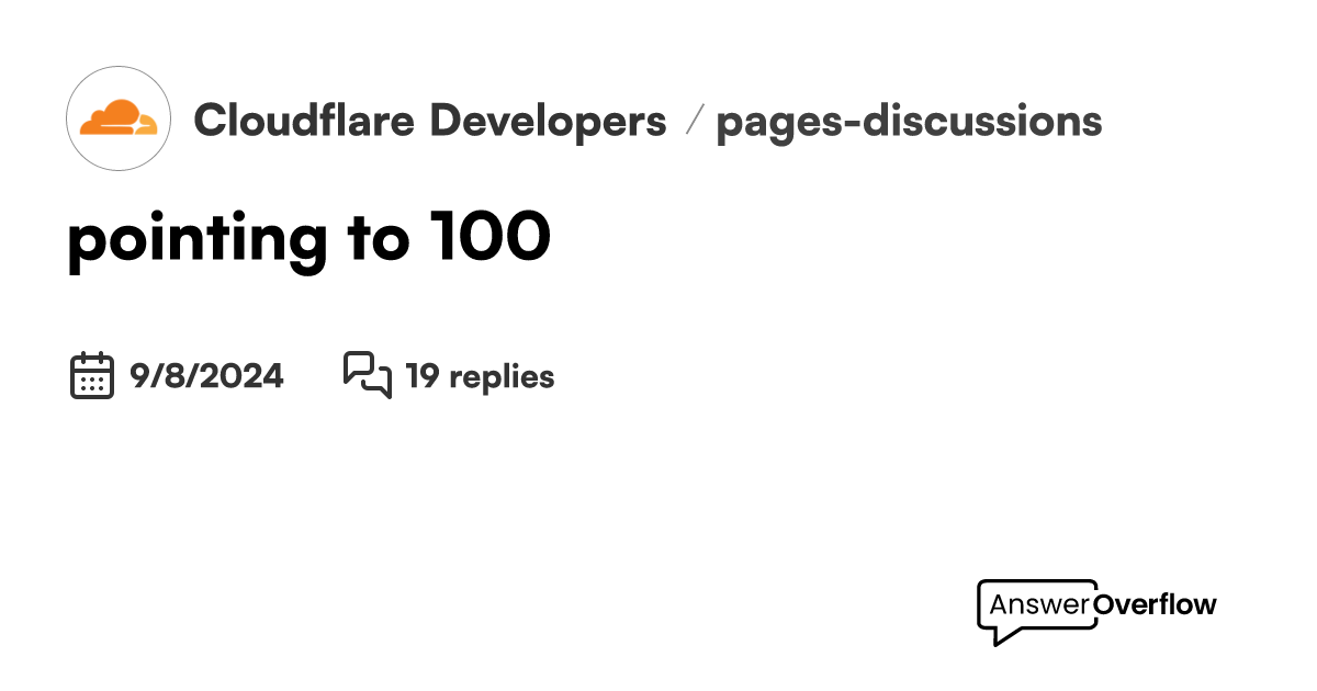 @, pointing to 100:: - Cloudflare Developers