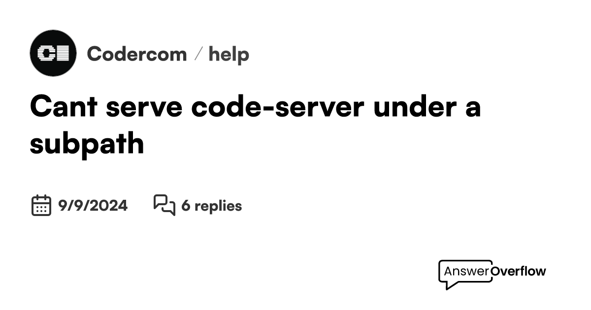Can't serve code-server under a subpath - Coder.com