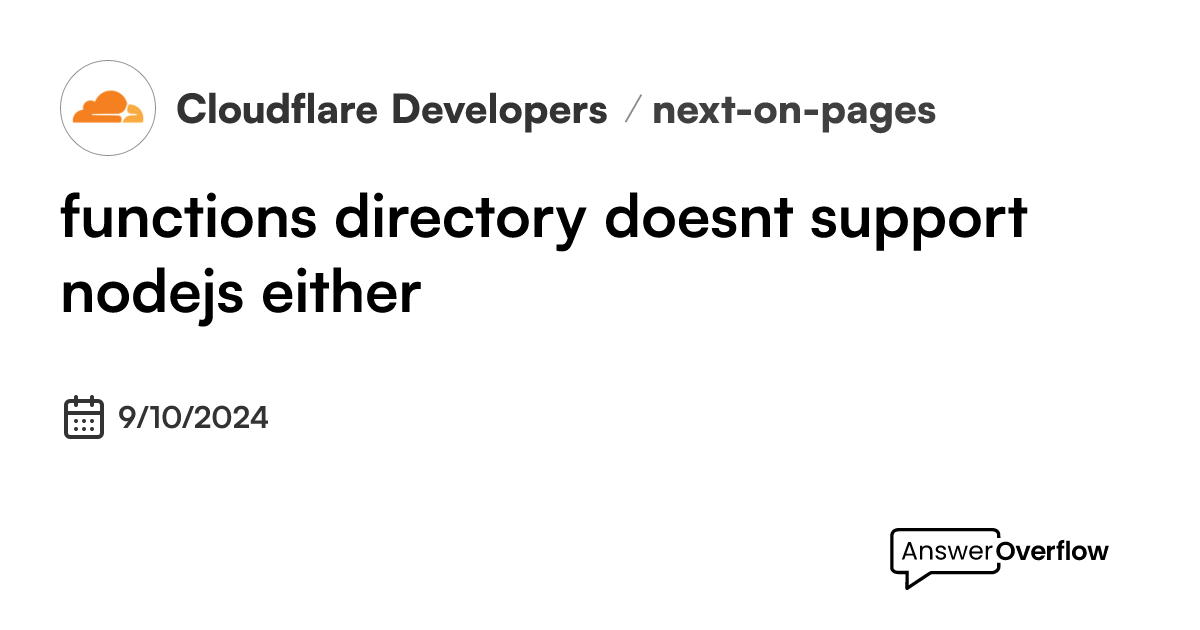 functions directory doesn't support nodejs either - Cloudflare Developers