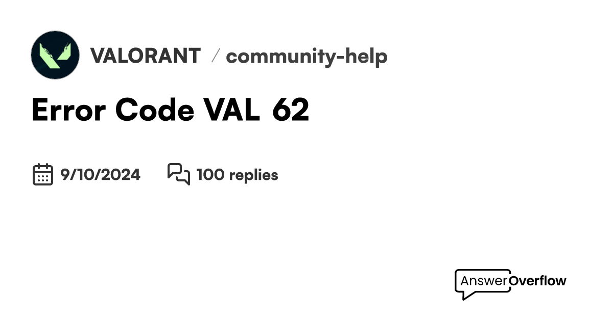 Error Code: VAL 62 - VALORANT