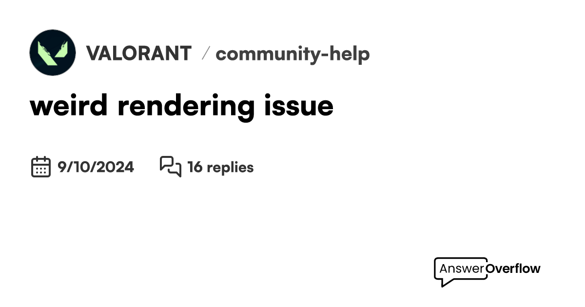 weird rendering issue - VALORANT