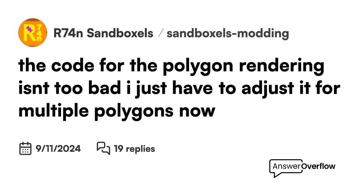 The Code For The Polygon Rendering Isnt Too Bad I Just Have To Adjust