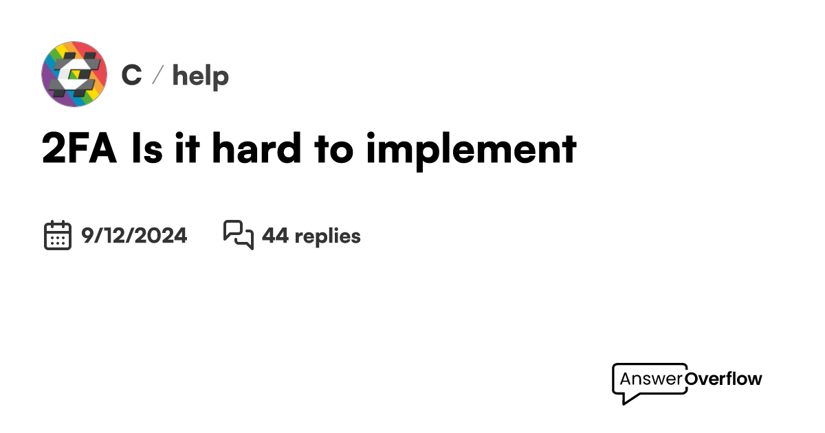 2FA? Is it hard to implement? - C#