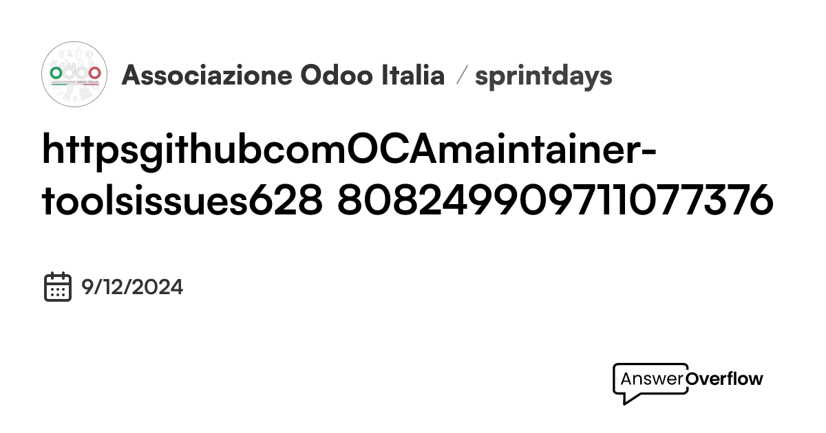 https://github.com/OCA/maintainer-tools/issues/628 @Dario Del Zozzo - Odoo Italia