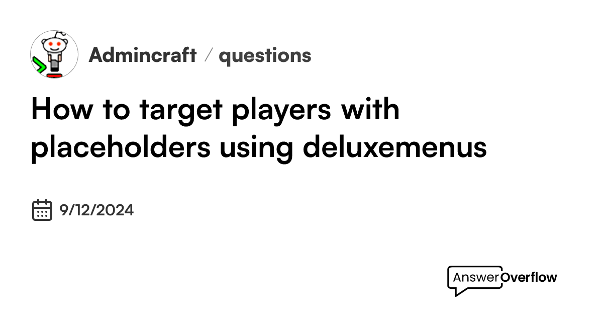 How to target players with placeholders using deluxemenus - Admincraft