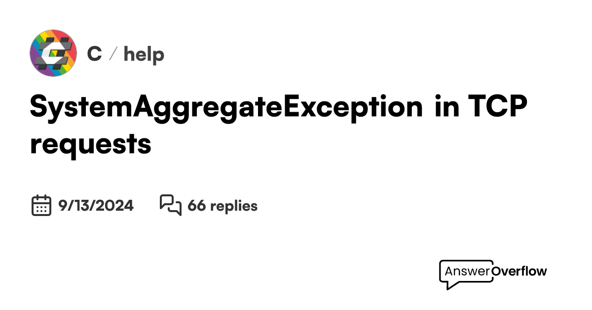 System.AggregateException in TCP requests - C#