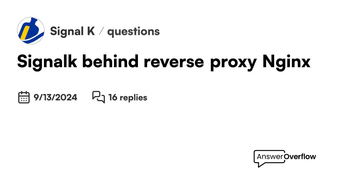 Signalk behind reverse proxy Nginx - Signal K