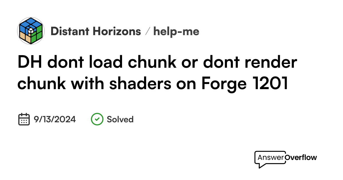 DH don`t load chunk or don`t render chunk with shaders on. Forge 1.20.1 ...