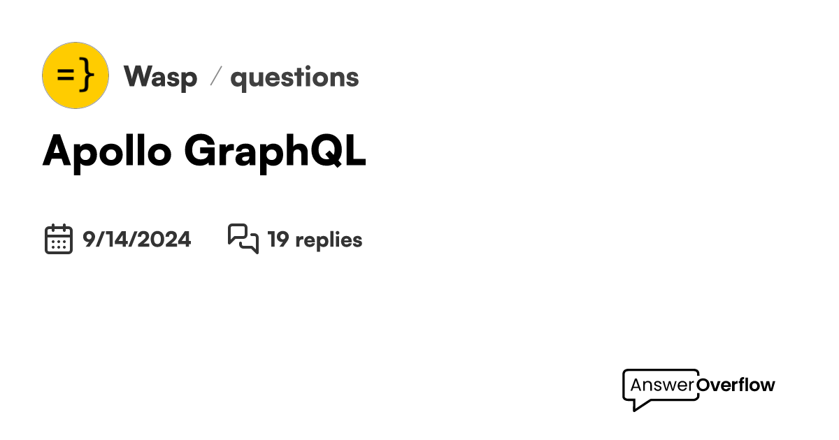 Apollo GraphQL - Wasp