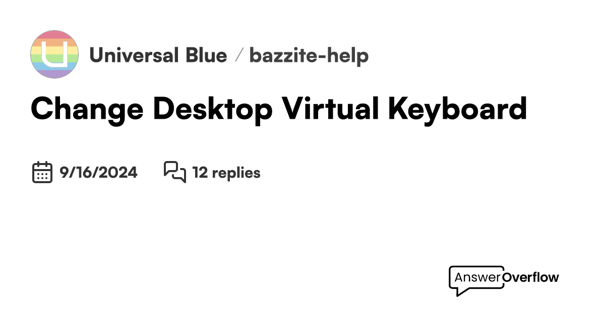 Change Desktop Virtual Keyboard? - Universal Blue