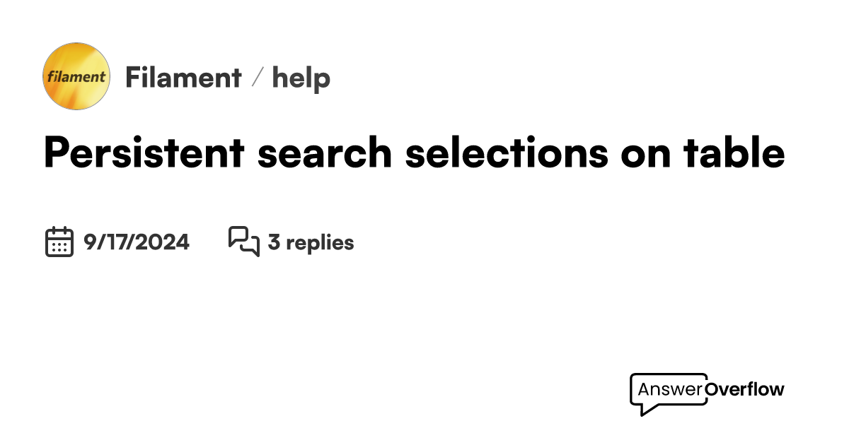 Persistent search selections on table - Filament