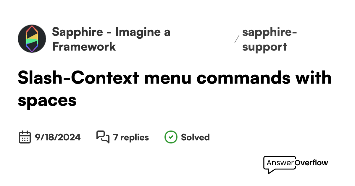 Slash-Context menu commands with spaces? - Ruby - Not A Framework
