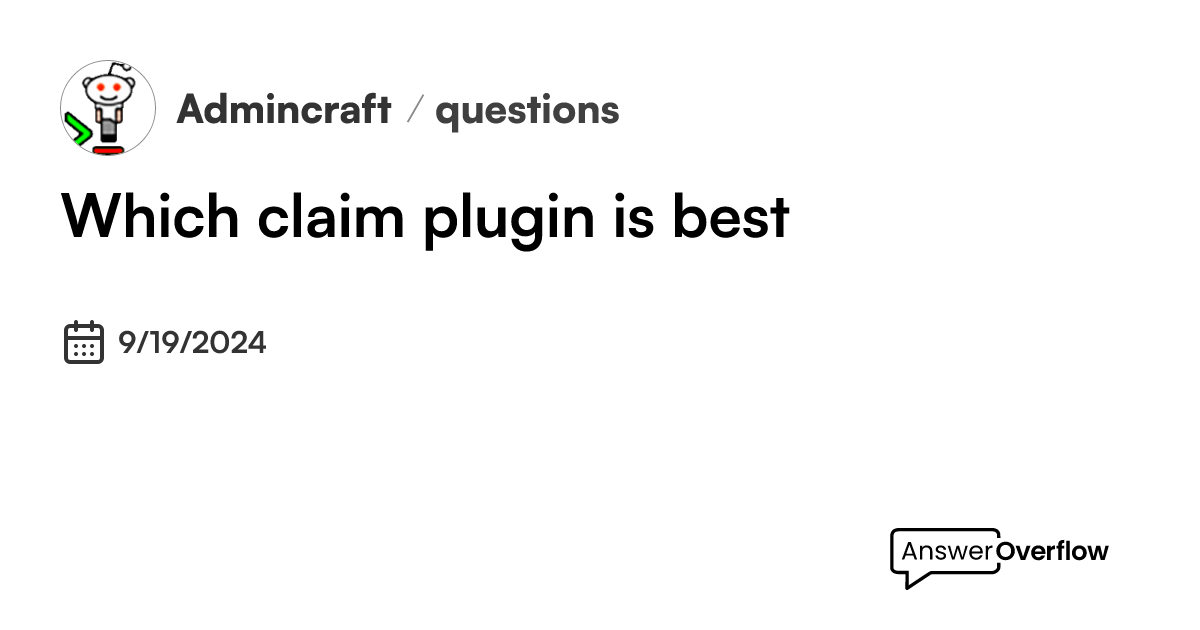 Which claim plugin is best - Admincraft