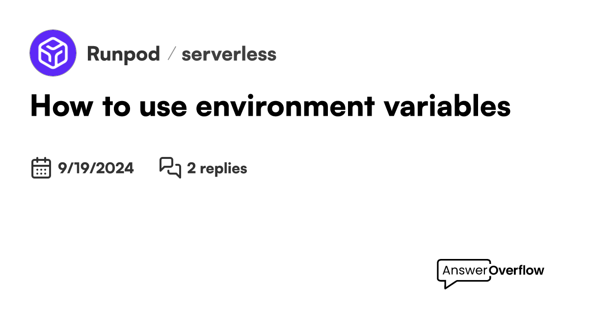 How to use environment variables - Runpod