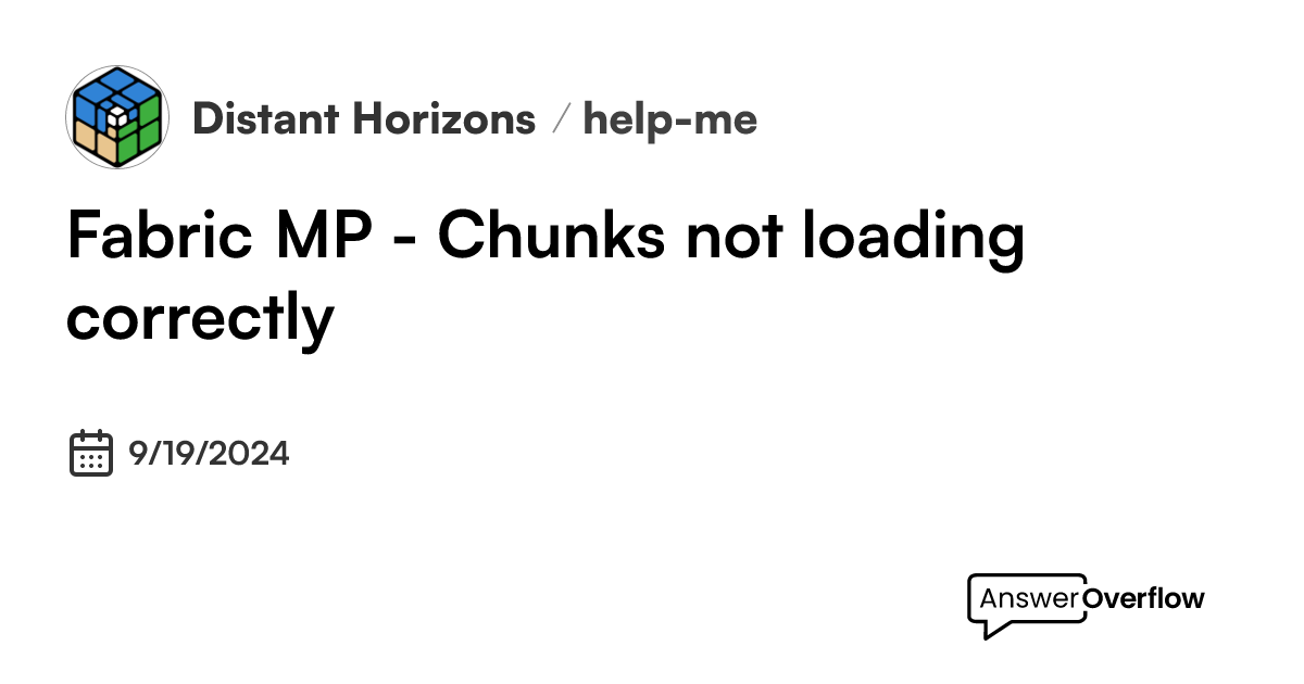 Fabric MP - Chunks not loading correctly - Distant Horizons