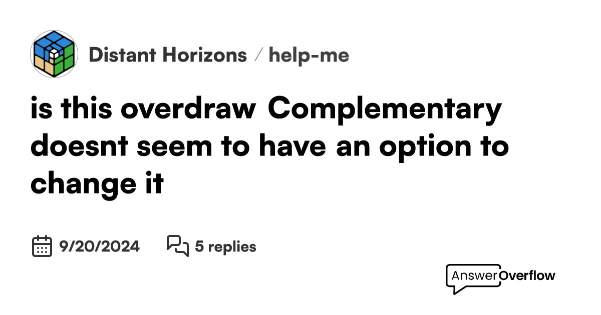 is this overdraw? Complementary doesn't seem to have an option to change it - Distant Horizons