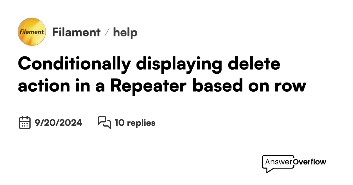 Conditionally displaying delete action in a Repeater based on row - Filament