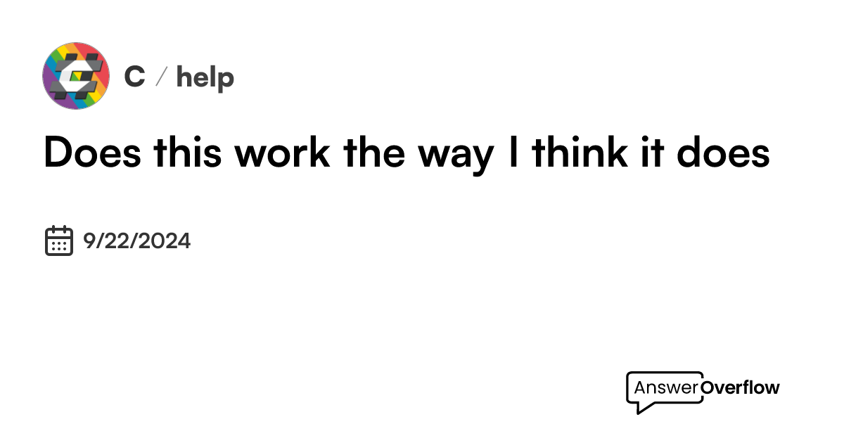 Does this work the way I think it does? - C#