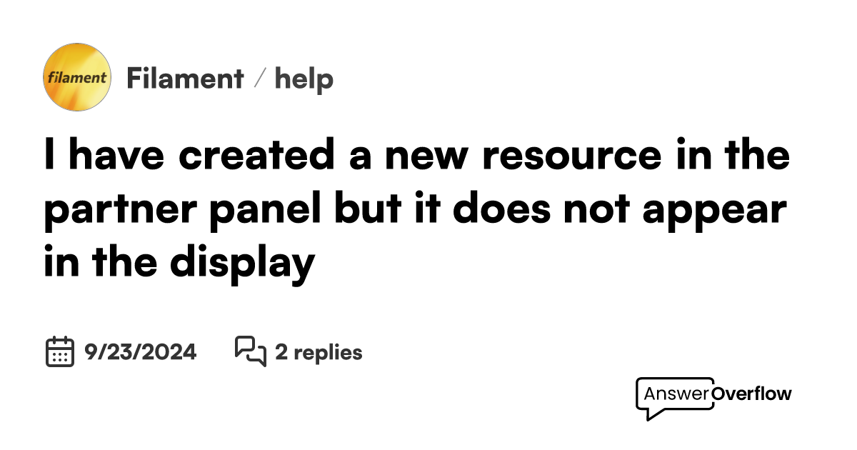 I have created a new resource, in the partner panel but it does not appear in the display - Filament