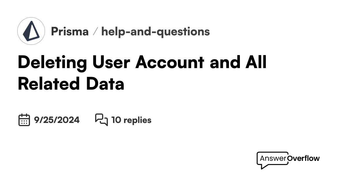 Deleting User Account and All Related Data - Prisma