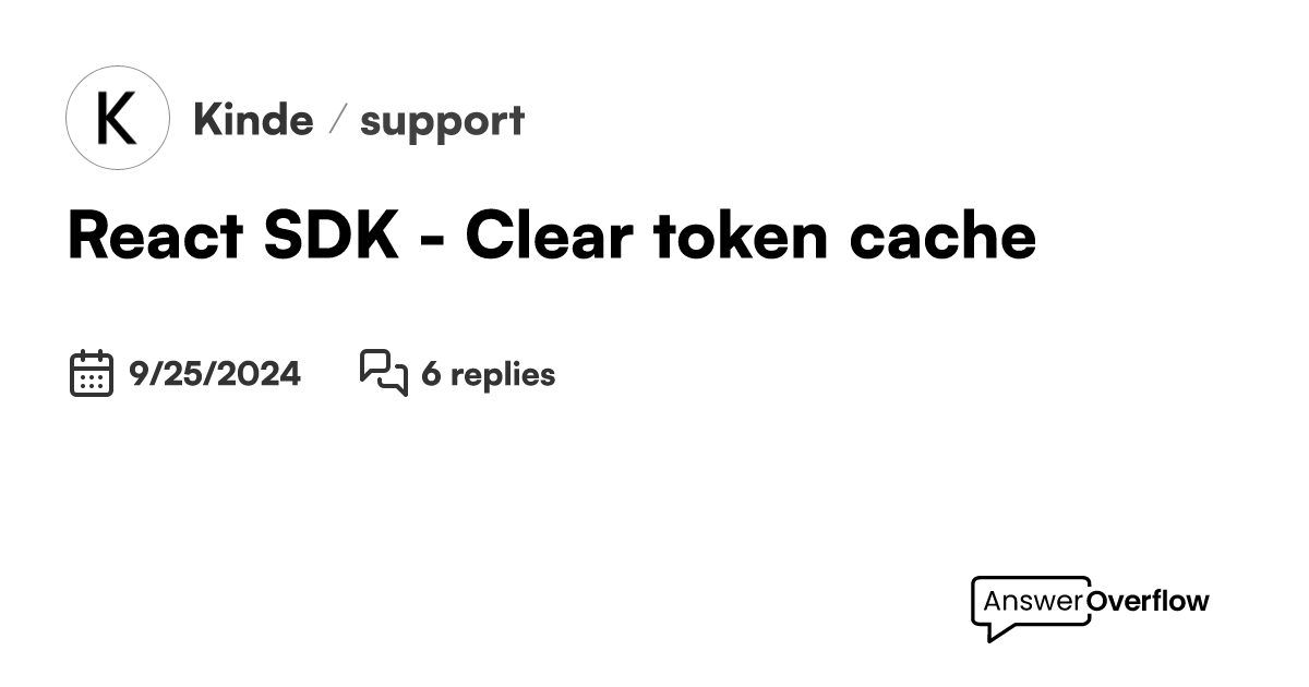 React SDK - Clear token cache - Kinde
