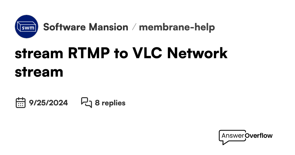 stream RTMP to VLC Network stream - Software Mansion