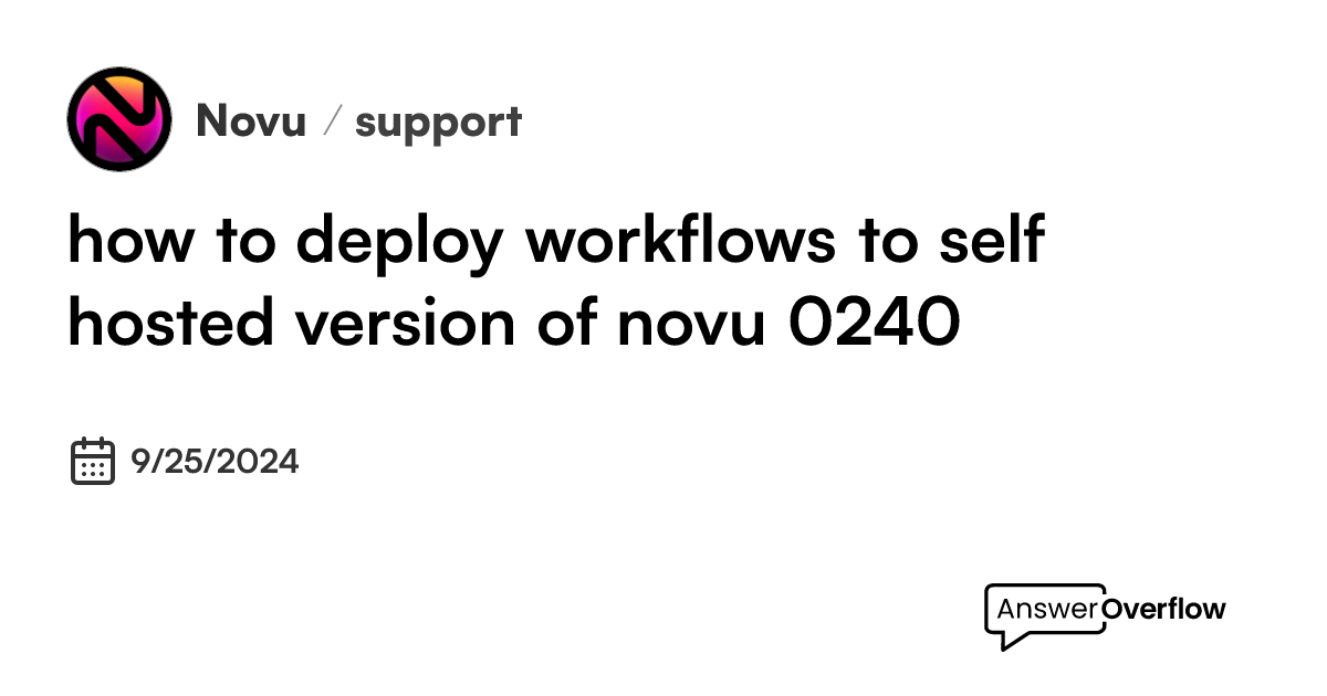 how to deploy workflows to self hosted version of novu? (0.24.0) - Novu