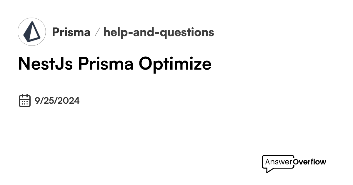 NestJs + Prisma Optimize - Prisma