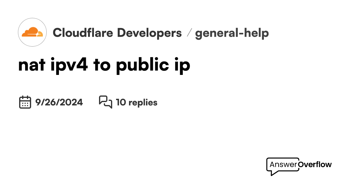 nat ipv4 to public ip - Cloudflare Developers