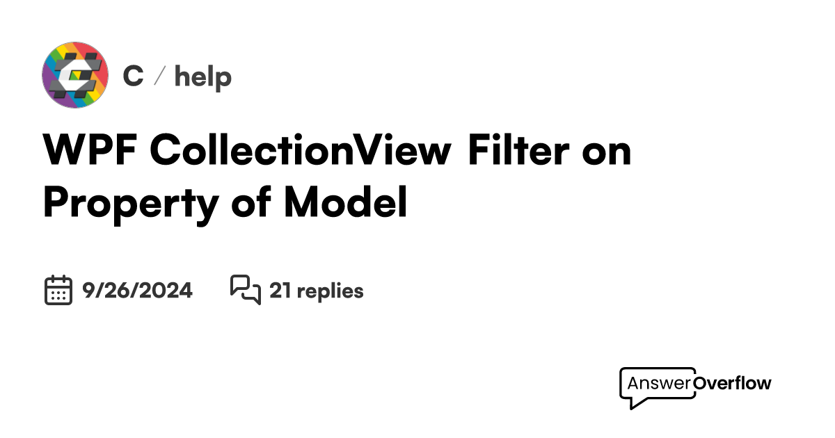 WPF CollectionView Filter on Property of Model? - C#