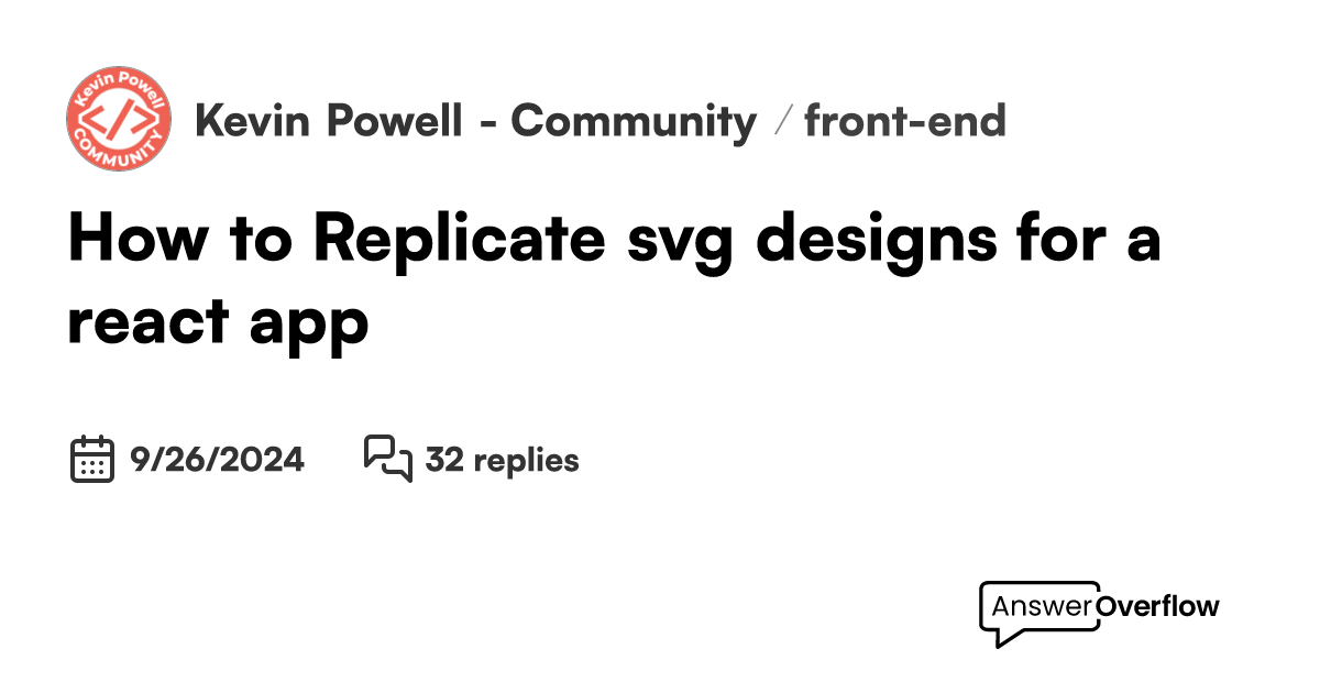 How to Replicate svg designs for a react app - Kevin Powell - Community