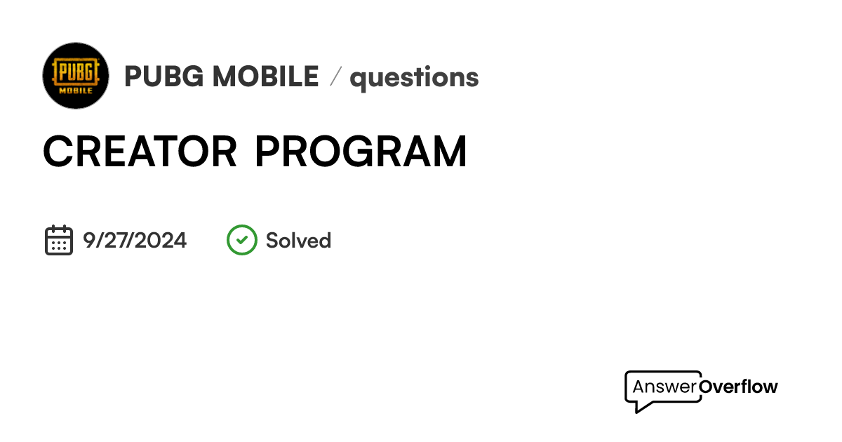 CREATOR PROGRAM - PUBG MOBILE