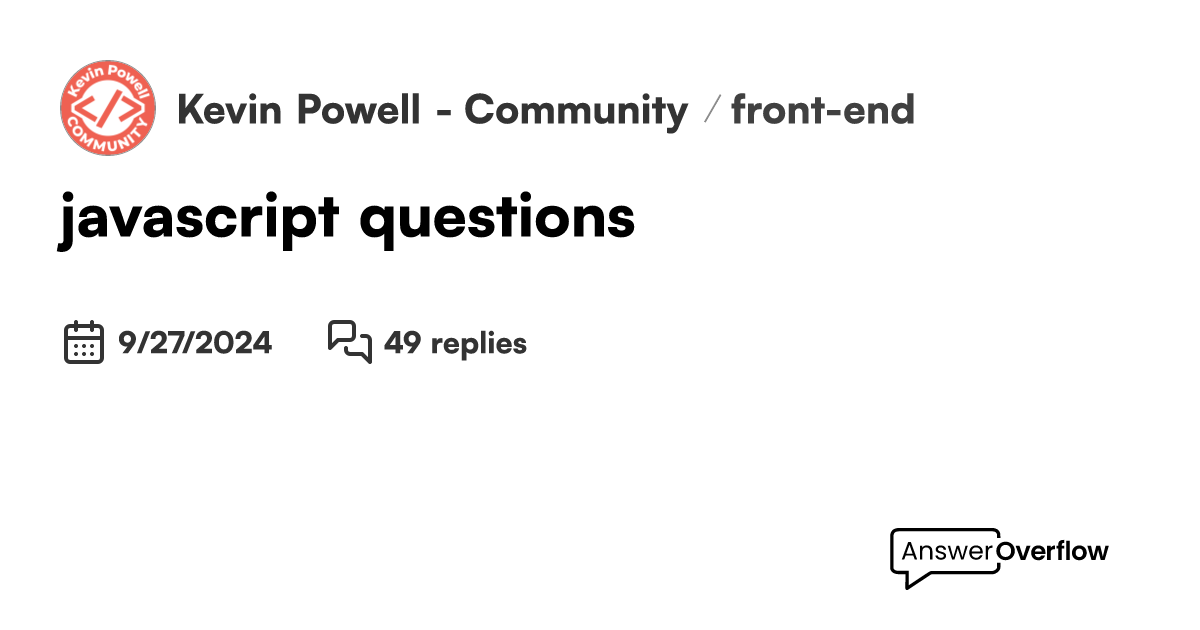 javascript questions - Kevin Powell - Community
