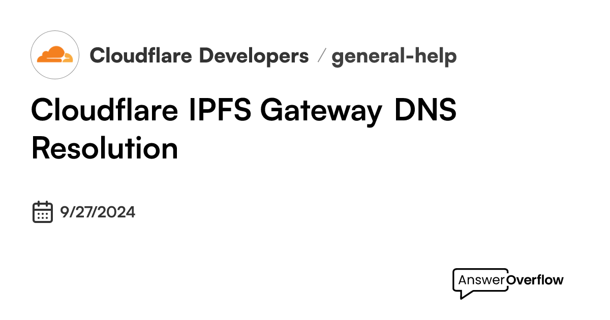 Cloudflare IPFS Gateway DNS Resolution - Cloudflare Developers