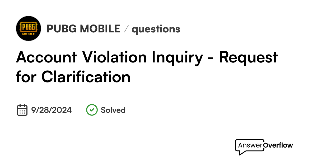 Account Violation Inquiry - Request for Clarification - PUBG MOBILE