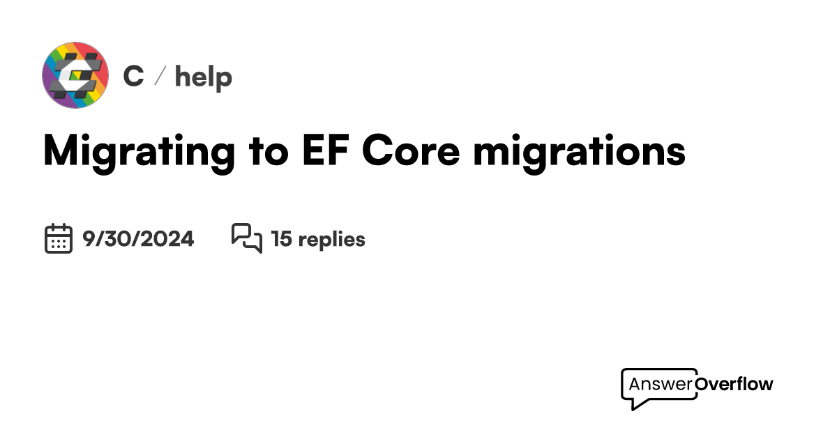 Migrating to EF Core migrations - C#