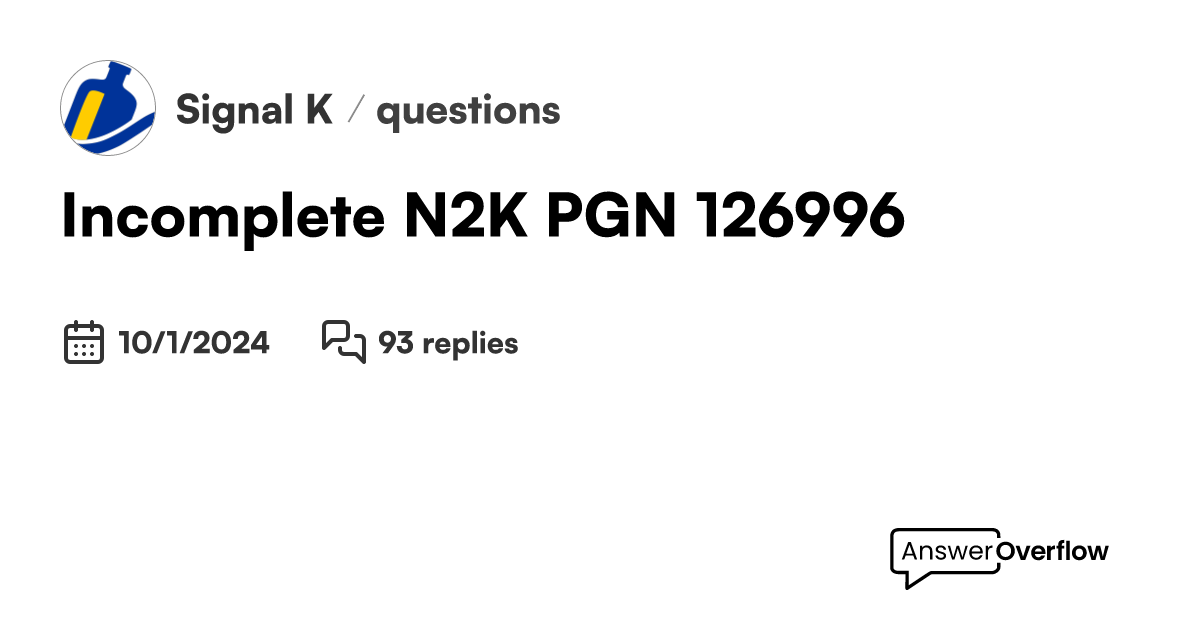 Incomplete N2K PGN 126996 - Signal K