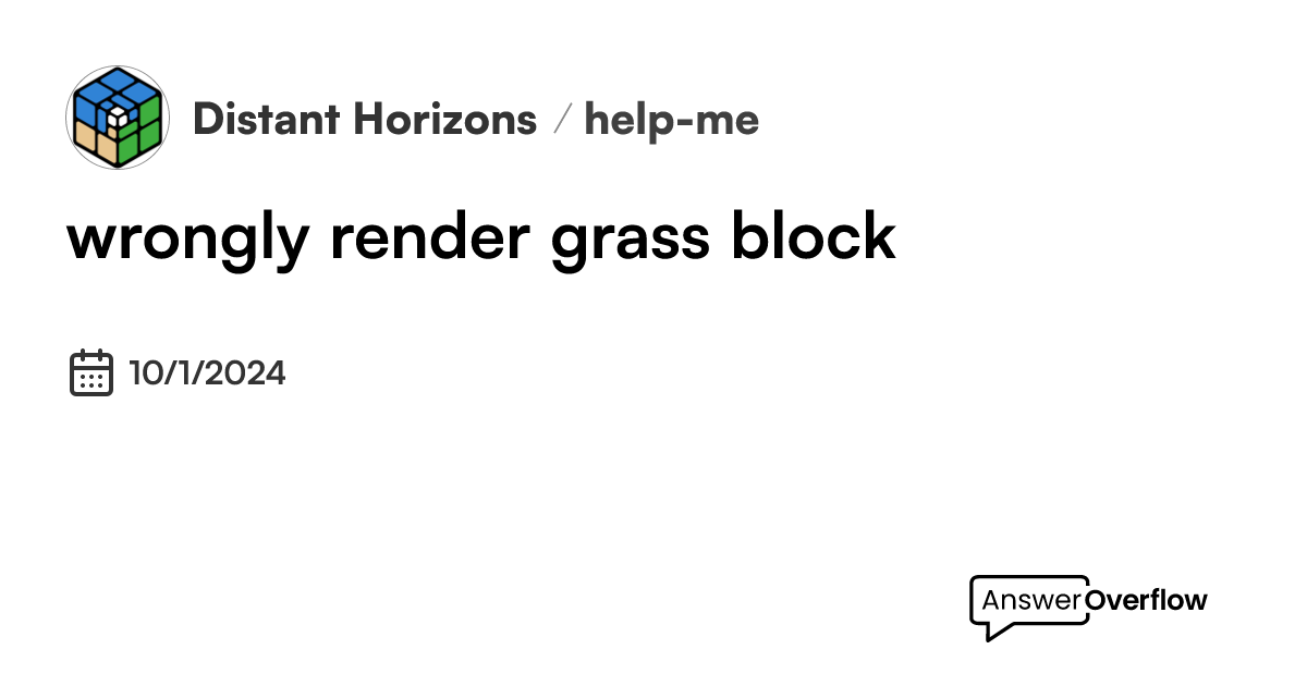 wrongly render grass block - Distant Horizons