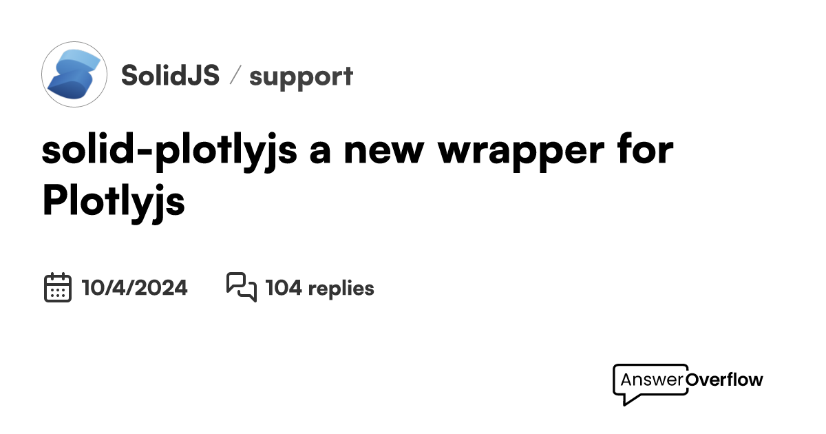 solid-plotly.js a new wrapper for Plotly.js - SolidJS