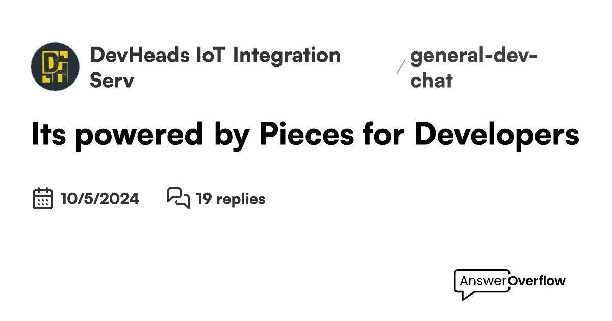 It's powered by "Pieces for Developers" - DevHeads IoT Integration Server