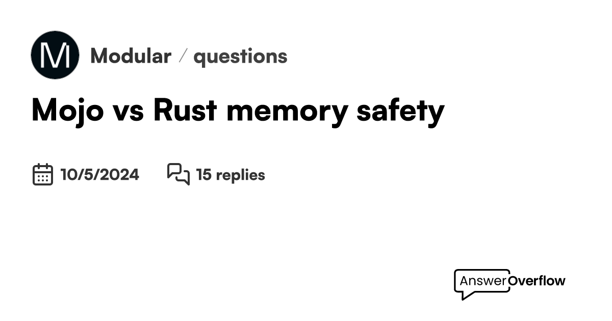 Mojo vs Rust memory safety - Modular