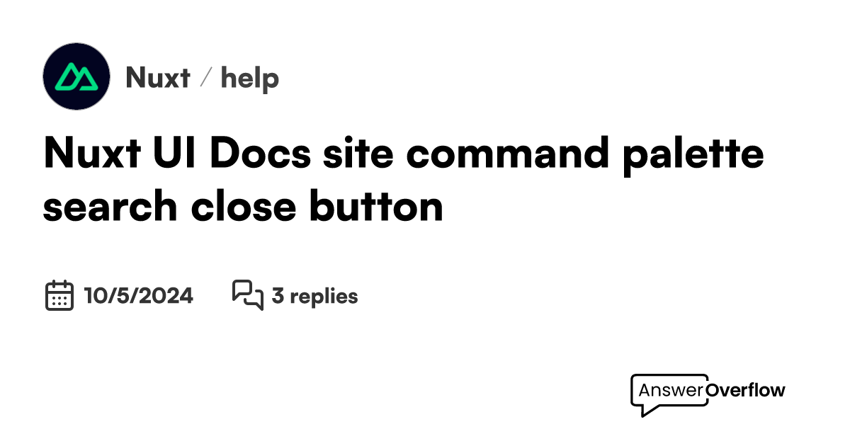Nuxt UI Docs site command palette search close button - Nuxt