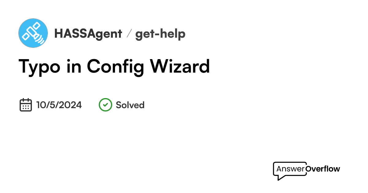Typo in Config Wizard - HASS.Agent