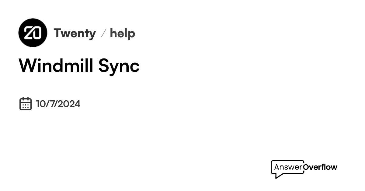 Windmill Sync - Twenty