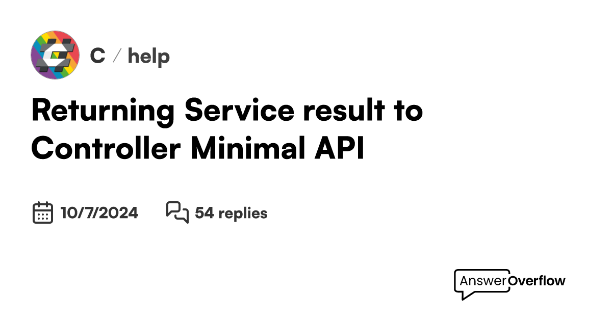Returning Service result to Controller (Minimal API) - C#