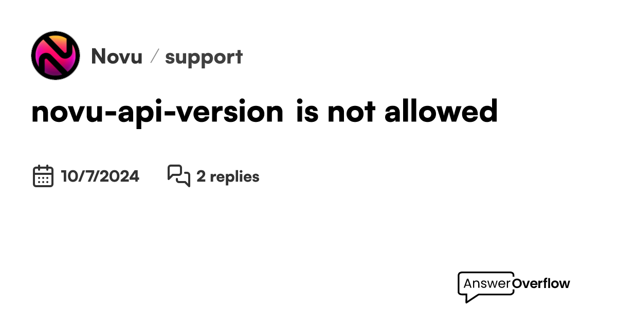 novu-api-version is not allowed - Novu