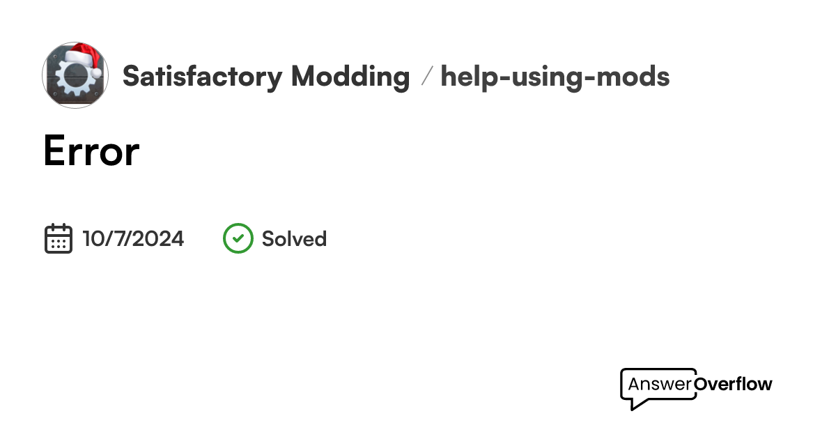 Error - Satisfactory Modding