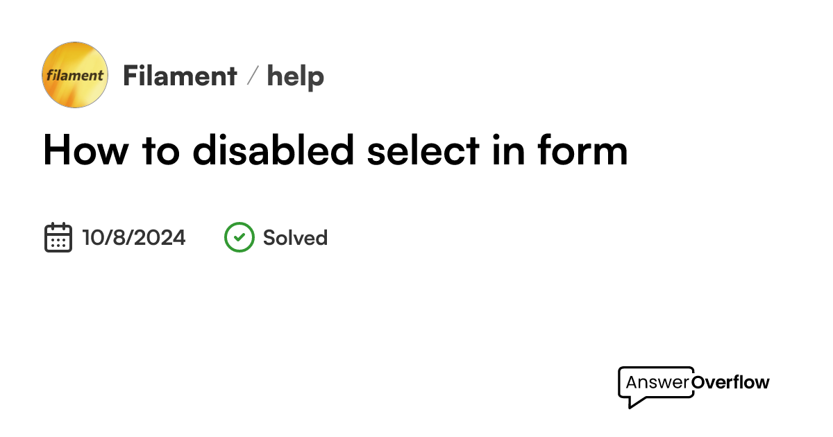 How to disabled select in form - Filament