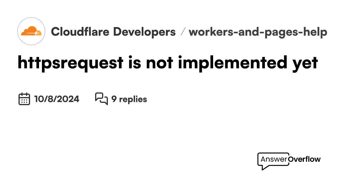 https.request is not implemented yet - Cloudflare Developers
